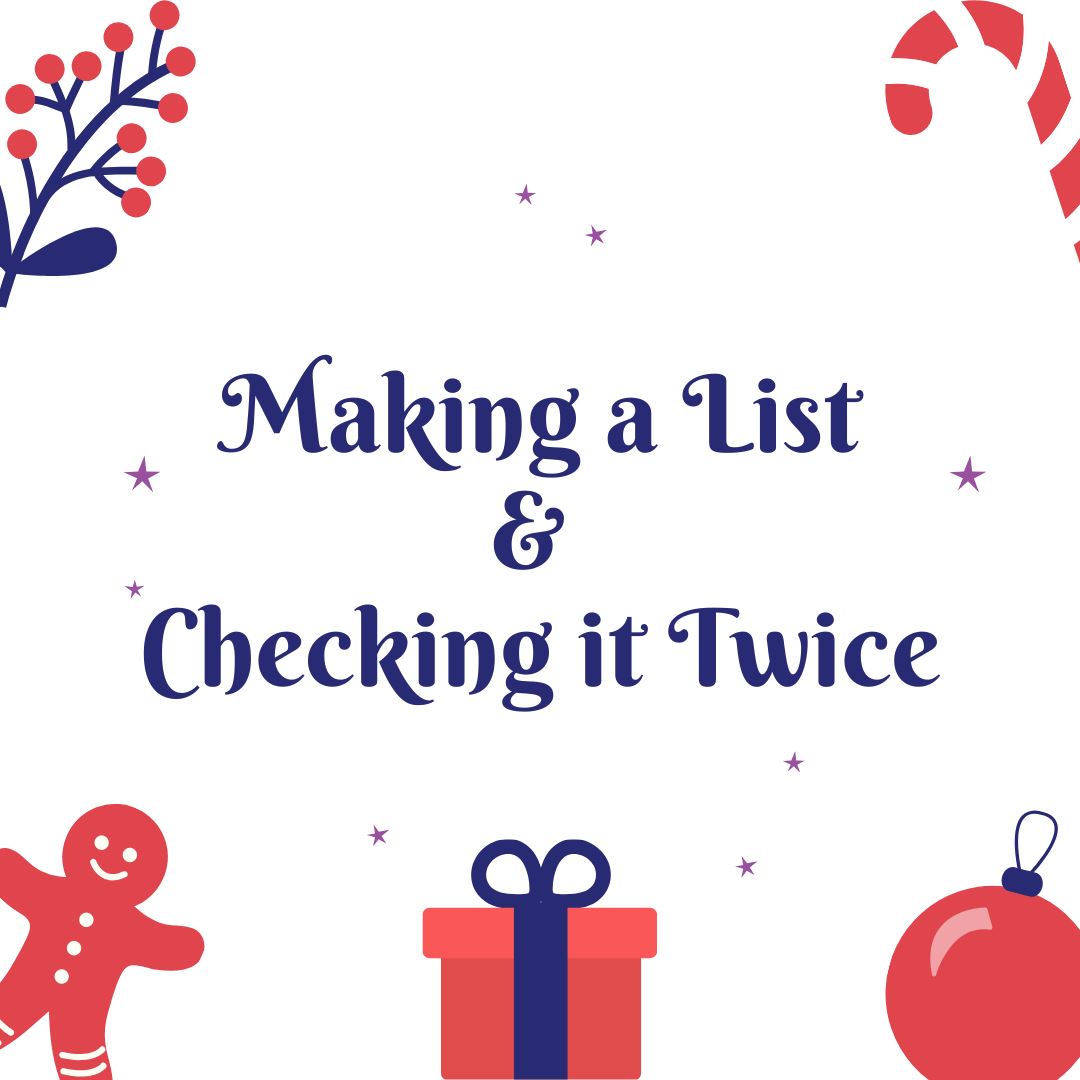 Making a List, Checking it Twice – Bleuet